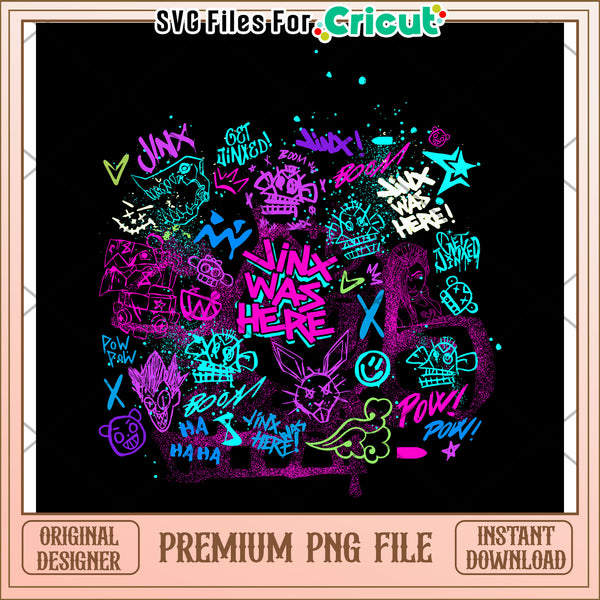 Jinx was here png, arcane netflix png, league of legend png – svg files ...