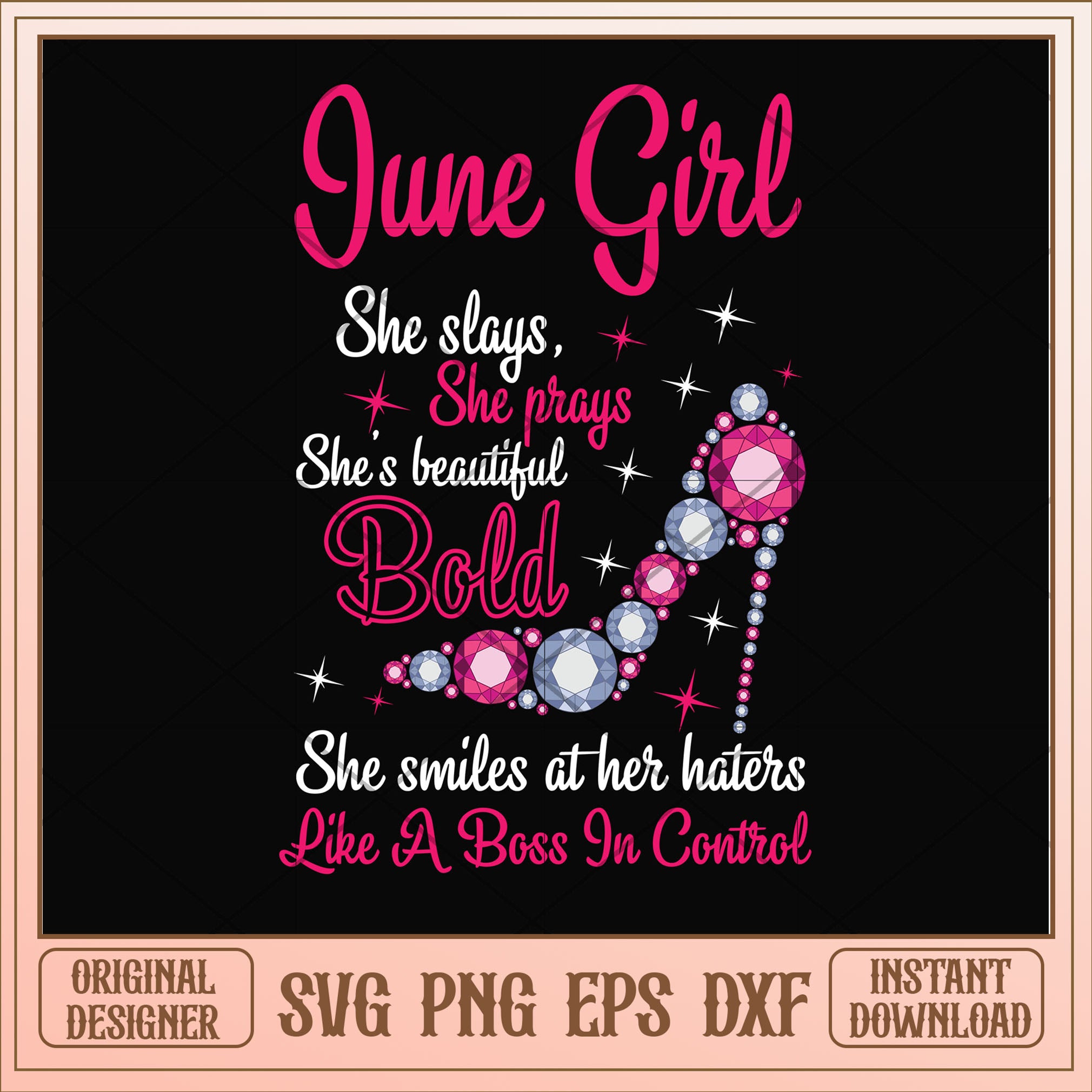 June girl she slays and beautiful bold svg, bold svg, birthday svg ...