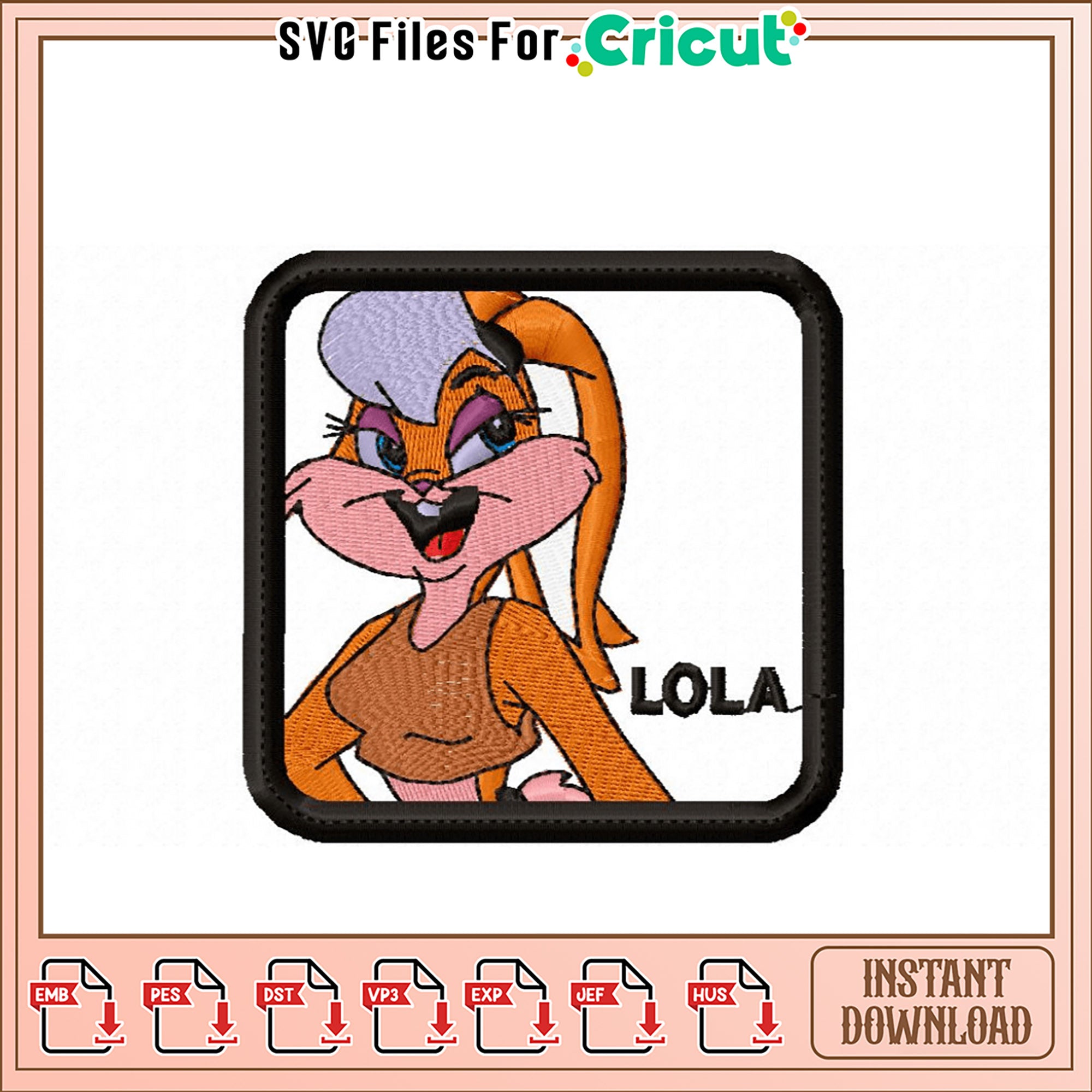 Lola Bunny Embroidery Design Instant Download – svg files for cricut