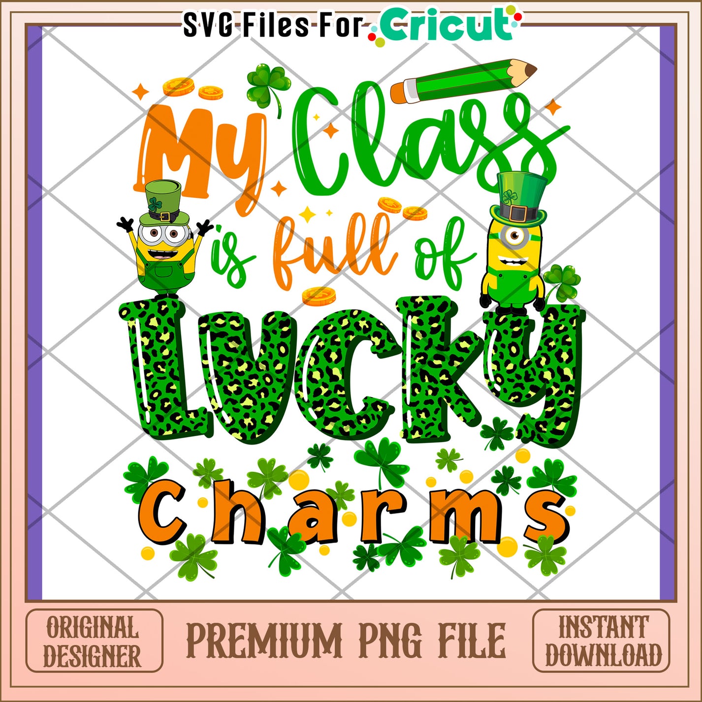 Lucky Charms Classroom PNG Design for Teachers – svg files for cricut