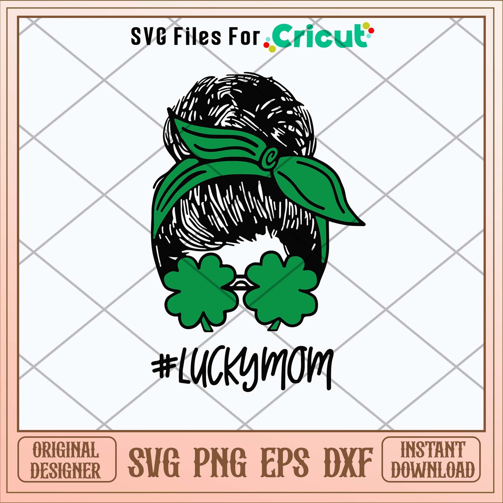 Lucky Mom Svg – svg files for cricut