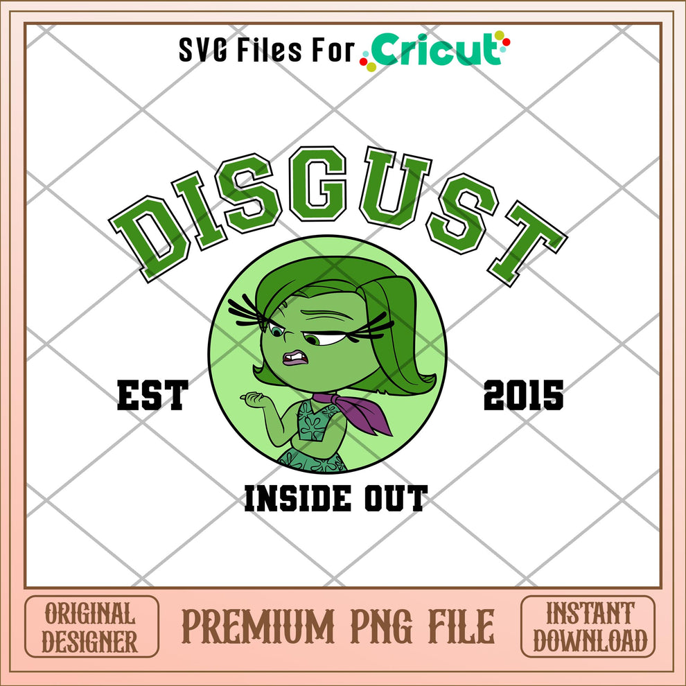 Inside out 2 disgust est 2015 png – svg files for cricut