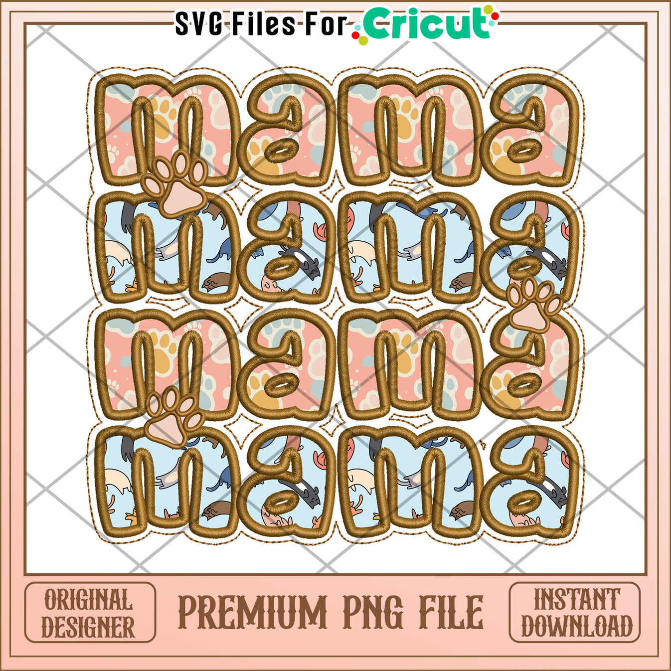 Mama Pet Paw Print PNG Embroidery Design – svg files for cricut