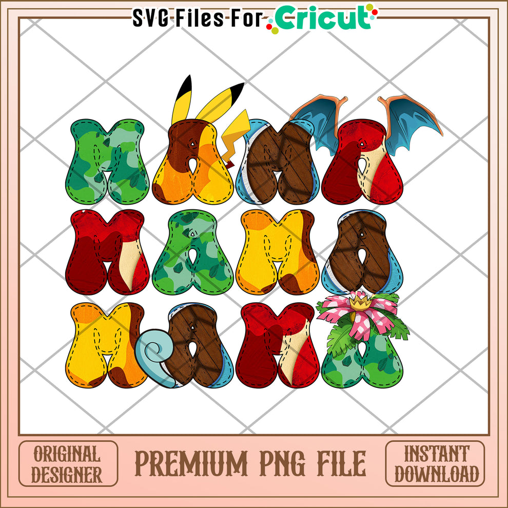 Mama Pokemon PNG Design – svg files for cricut