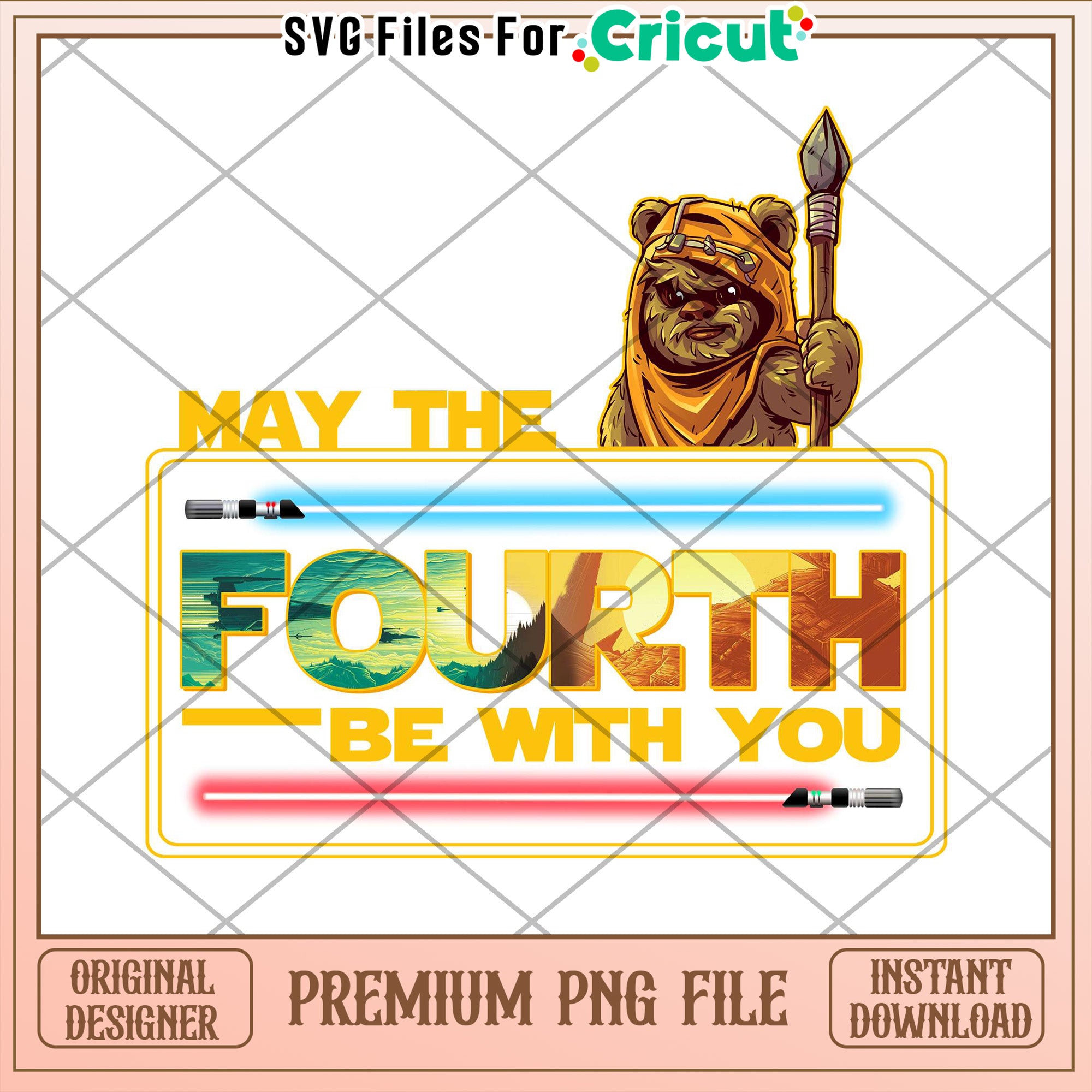 May The Fourth Be With You PNG – svg files for cricut