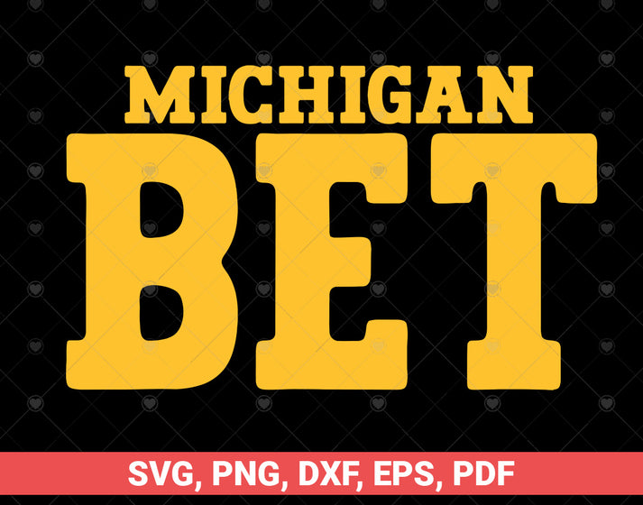 Michigan Bet SVG PNG, Michigan Wolverines Football Trends SVG, Jim Har ...