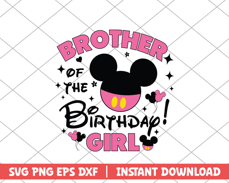 Mickey brother of the birthday girl disney svg – svg files for cricut