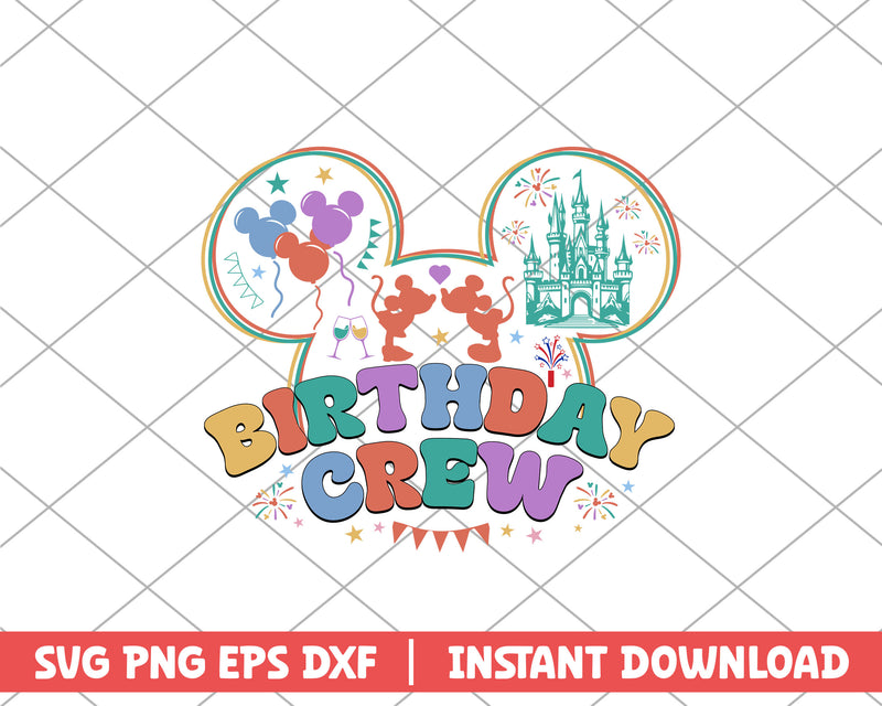 Mickey mouse birthday crew disney svg – svg files for cricut