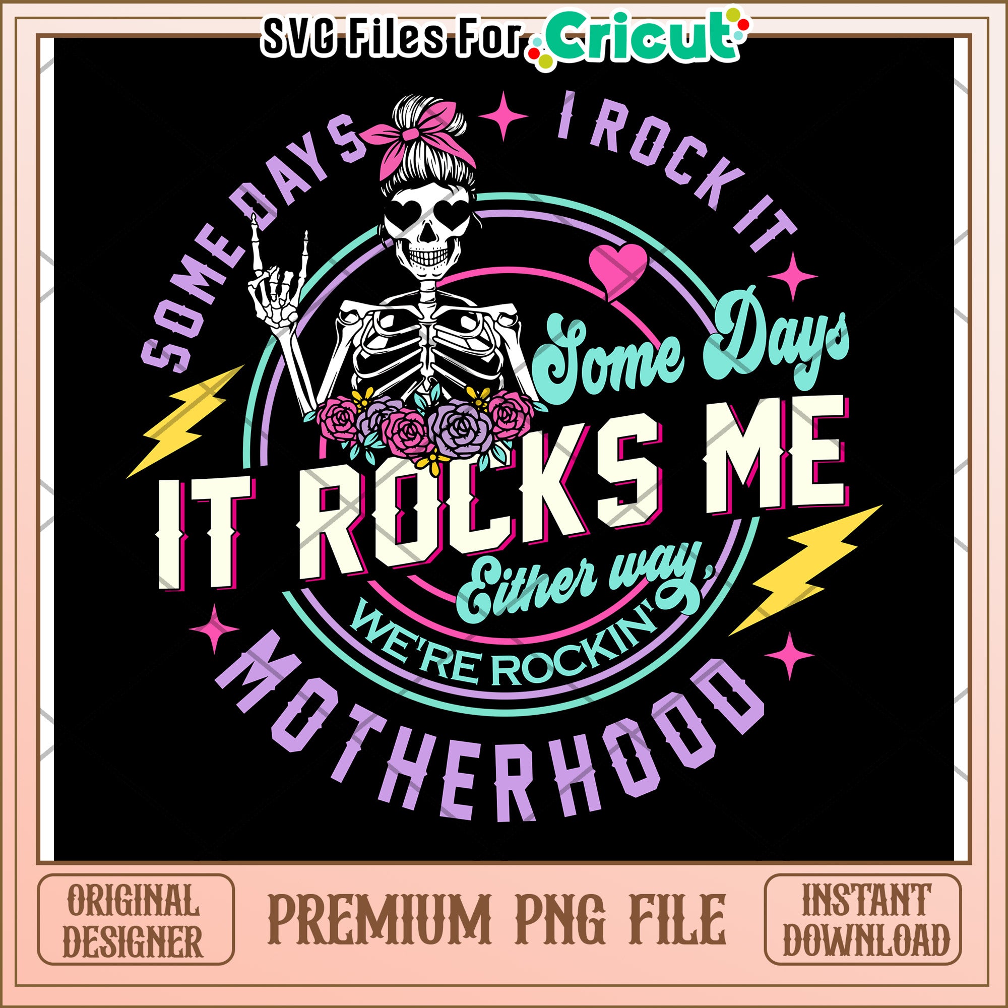 Mom Life Rocks PNG Sublimation Design – svg files for cricut