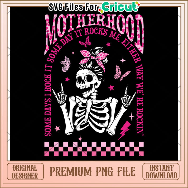Motherhood Rocks PNG Design Download – svg files for cricut