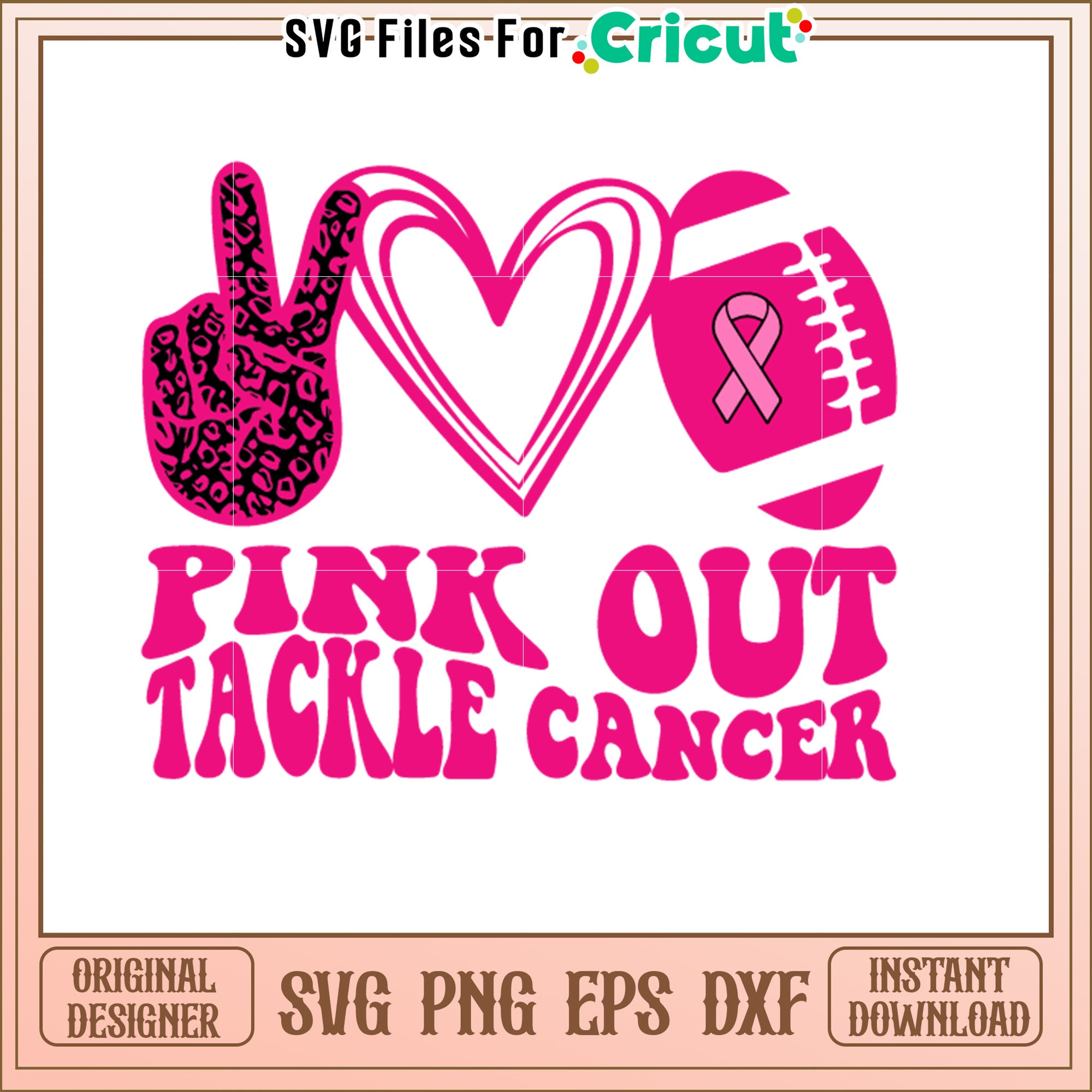 Pink Out Tackle Cancer SVG – svg files for cricut