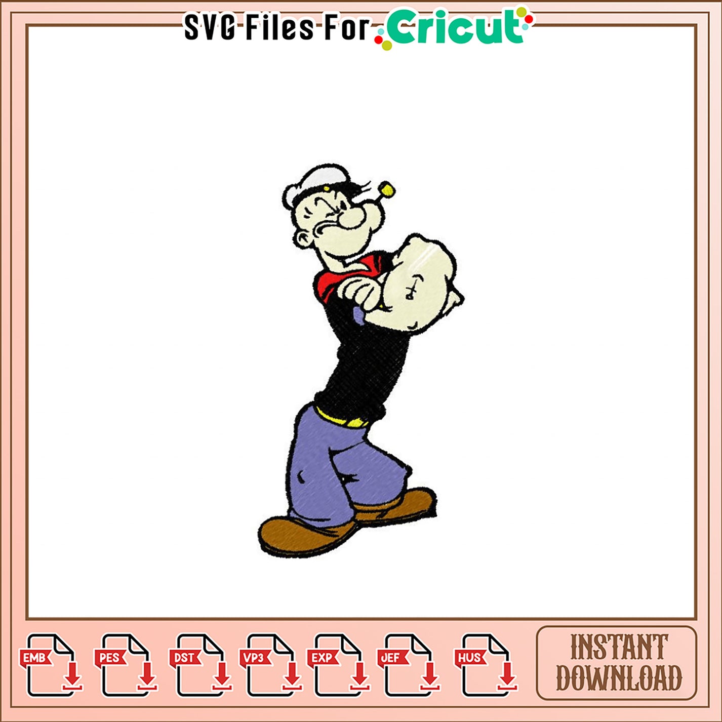 Popeye Embroidery Design Instant Download – svg files for cricut