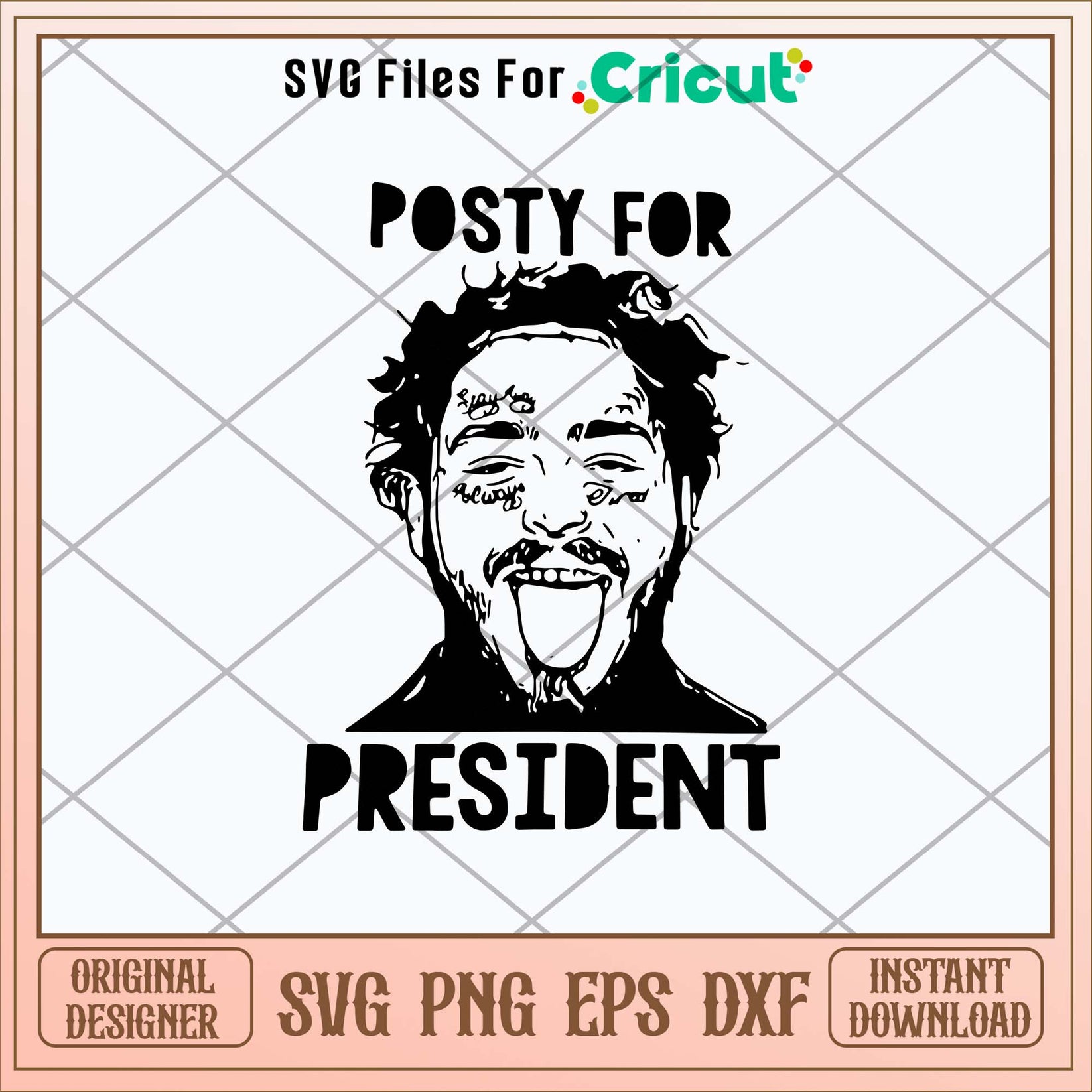 Post Malone Svg, Pretty Post Malone Posty For President Svg-Svgfilesfo ...