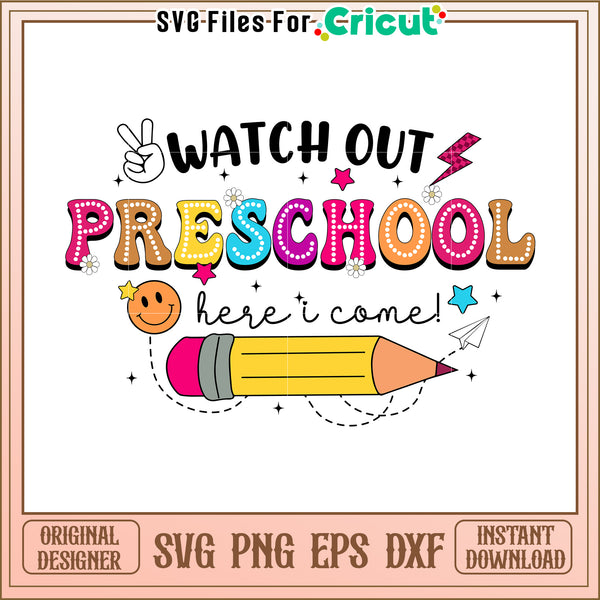 Preschool SVG Design Watch Out! – svg files for cricut