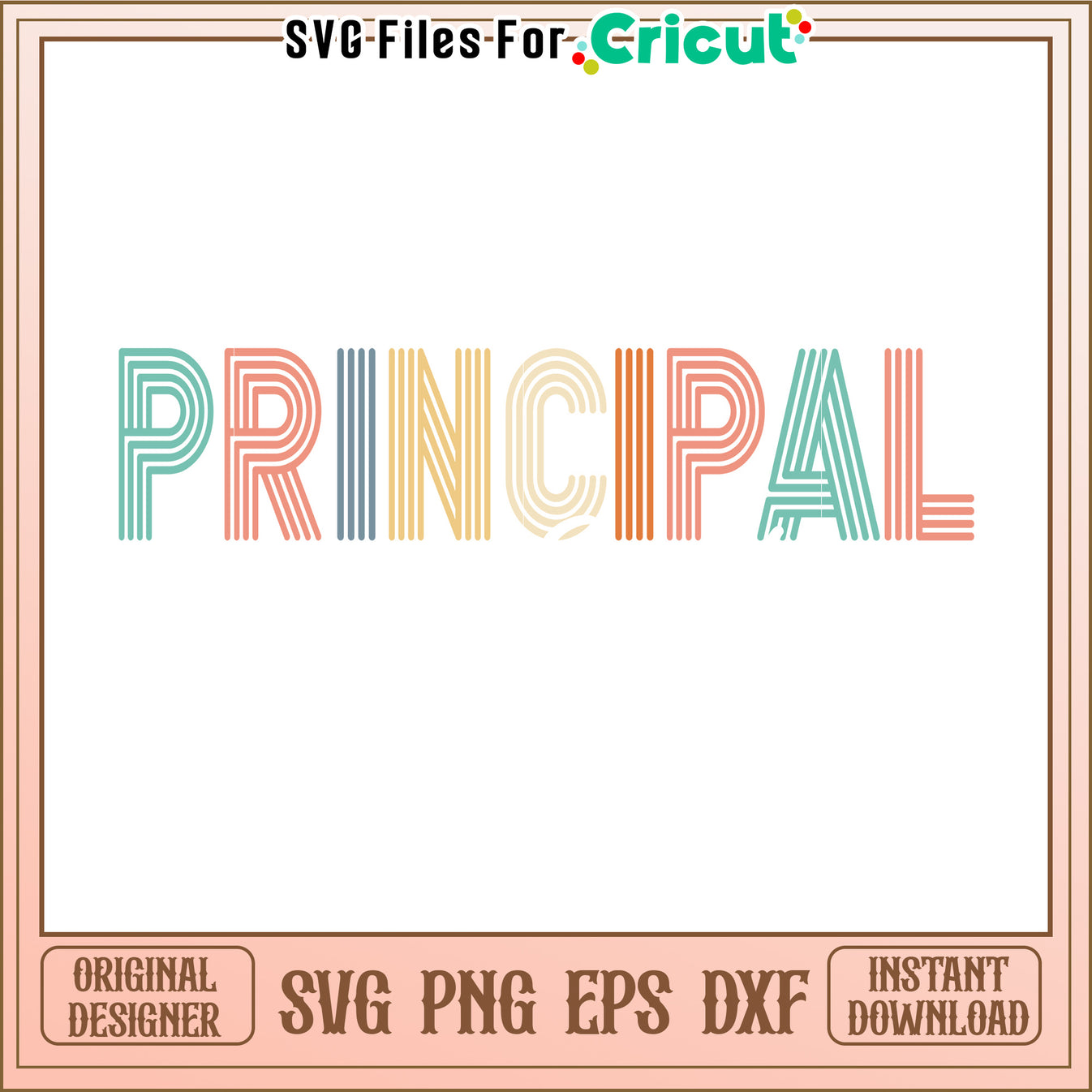 Principal SVG Design Instant Download – svg files for cricut