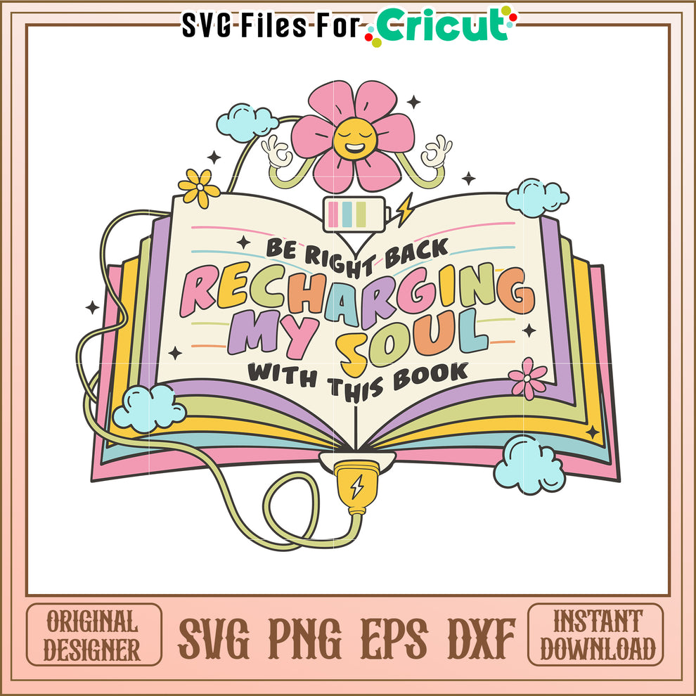 Recharging My Soul Book SVG Cut File – svg files for cricut