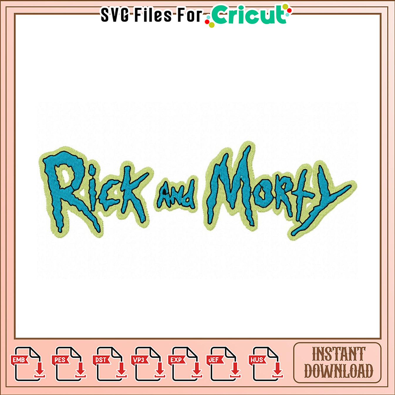 Rick and Morty Embroidery Design Instant Download Art – svg files for ...
