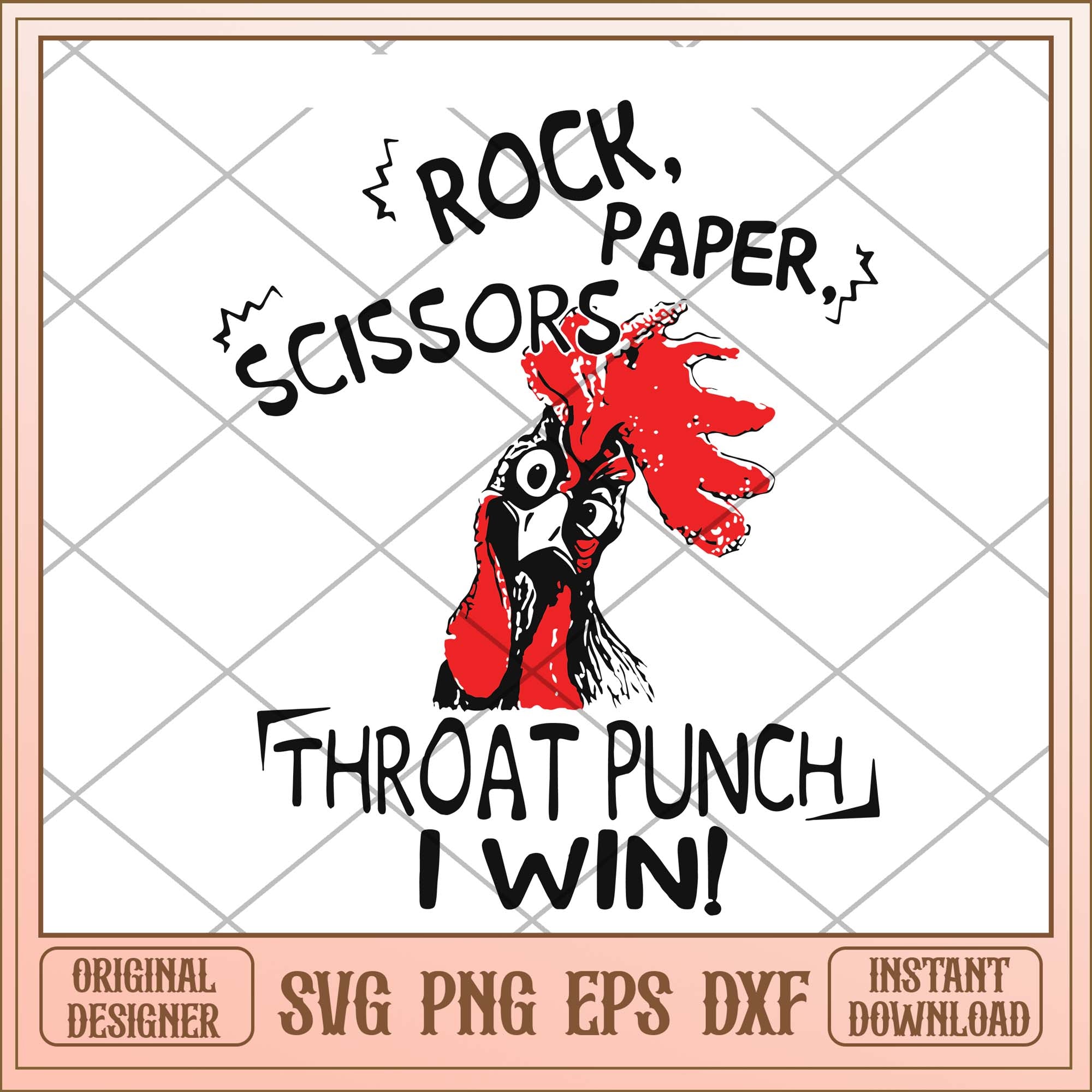 Rock paper scissors throat punch i win chicken svg, Chicken funny quot ...