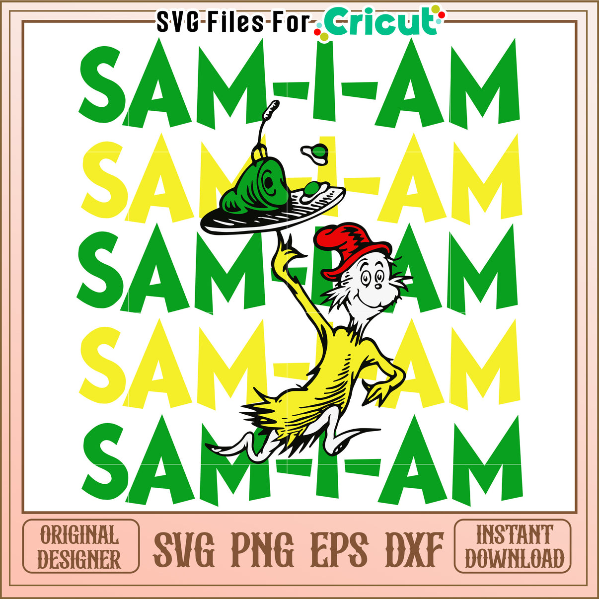 Sam I Am SVG Design Instant Download – svg files for cricut