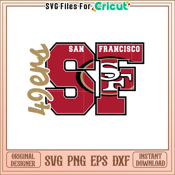 San Francisco 49ers SVG Design for Fans Collection – svg files for cricut
