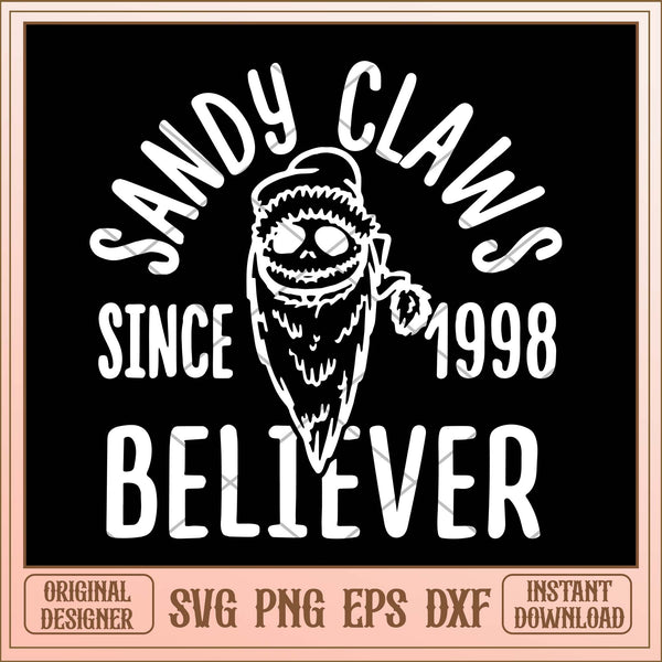 Sandy claws sine 1998 believer svg, Sandy Jack Skellington svg bundle ...