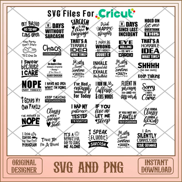 Sarcastic Sayings Svg svg bundle, Cute art svg bundle - Svgfileforcric ...