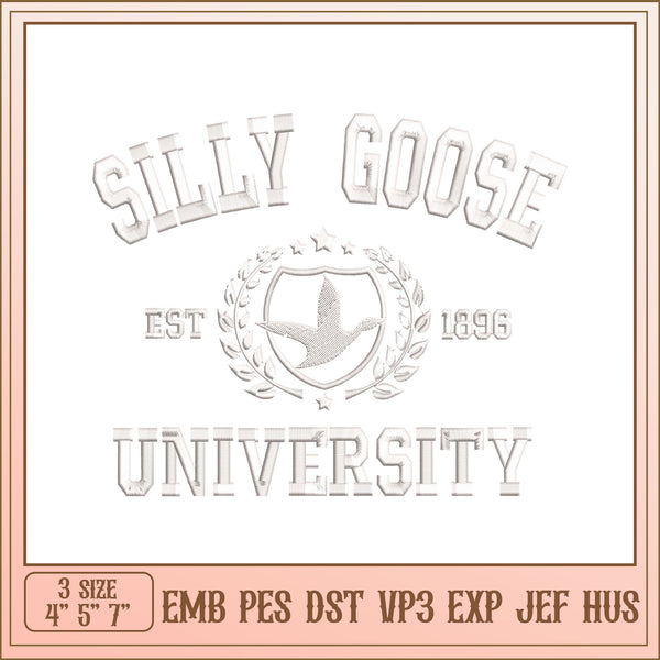 Silly Goose University Embroidery Design for Custom Projects – svg ...