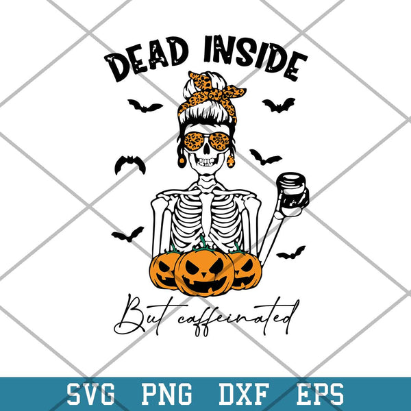 Skeleton Dead Inside Halloween Svg, Halloween Svg-Svgfilesforcricut ...