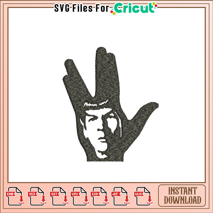 Spock Hand Embroidery Design Instant Download – svg files for cricut