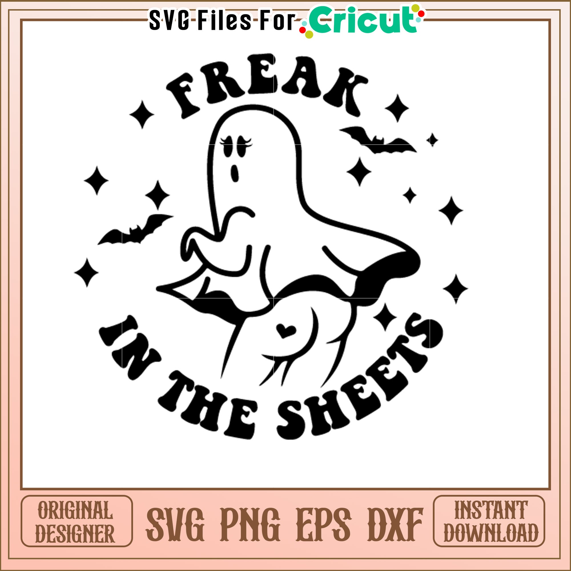 Spooky Ghost SVG Freak in the Sheets – svg files for cricut