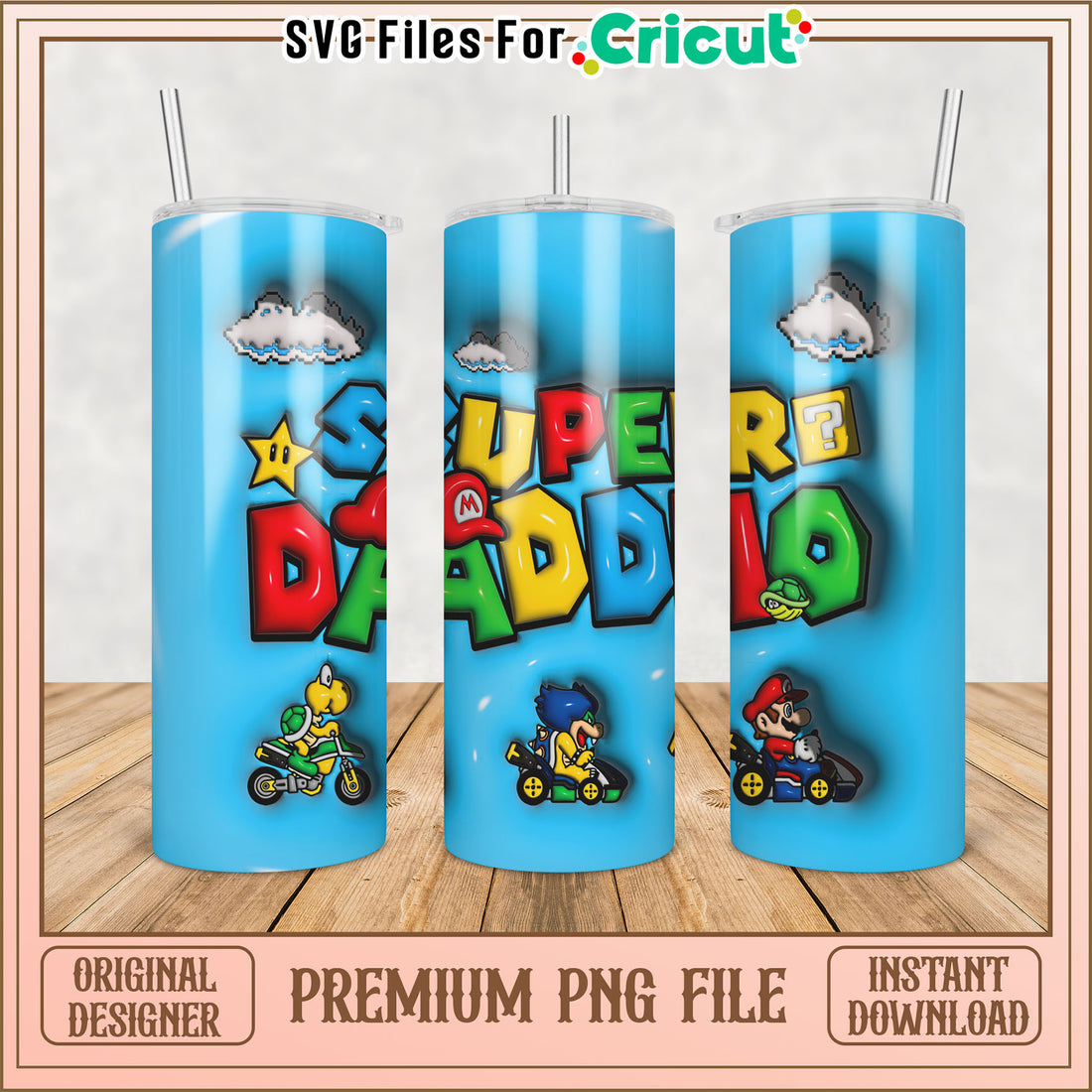Super Dad Mario Kart PNG Tumbler – svg files for cricut