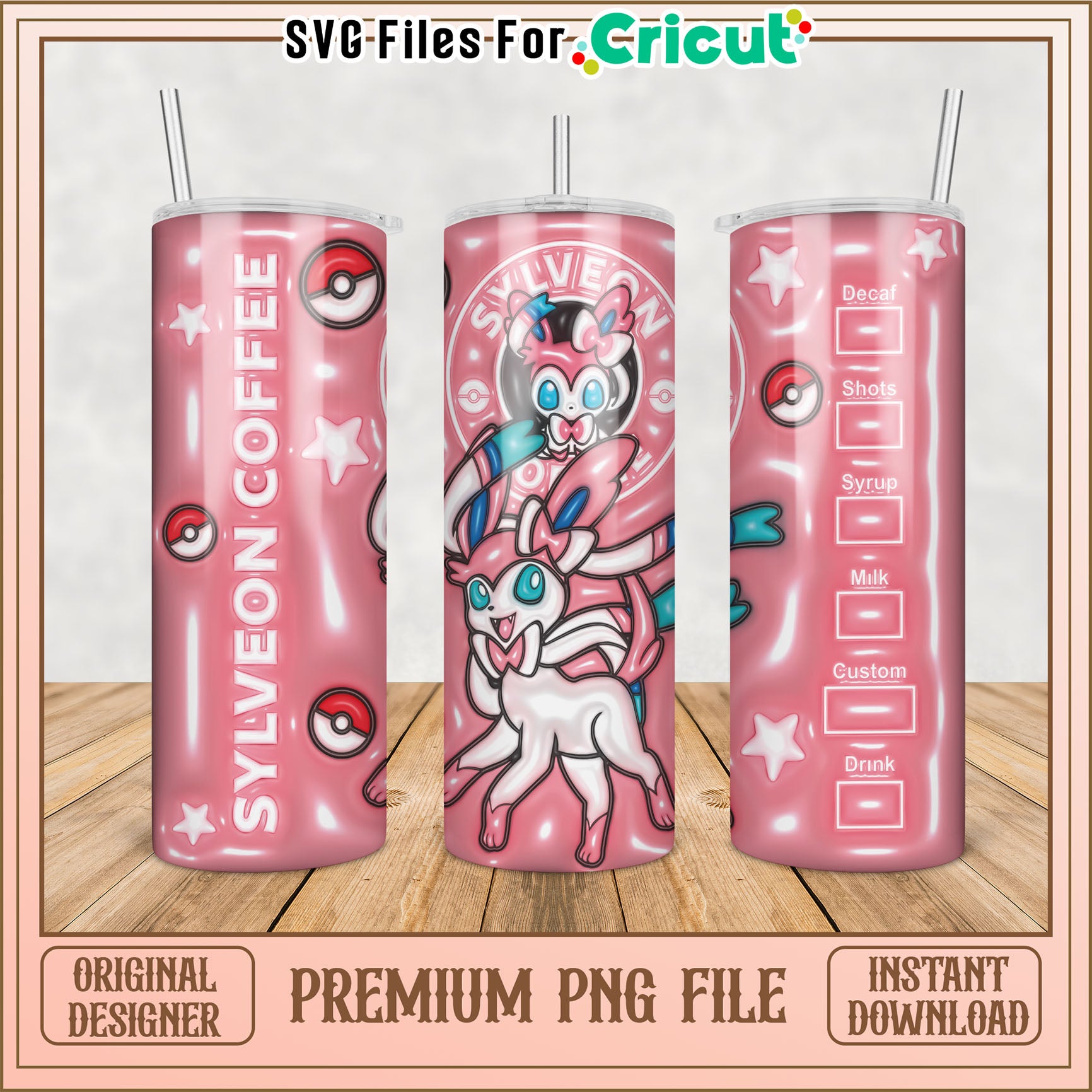 Sylveon Coffee Tumbler PNG Design – svg files for cricut