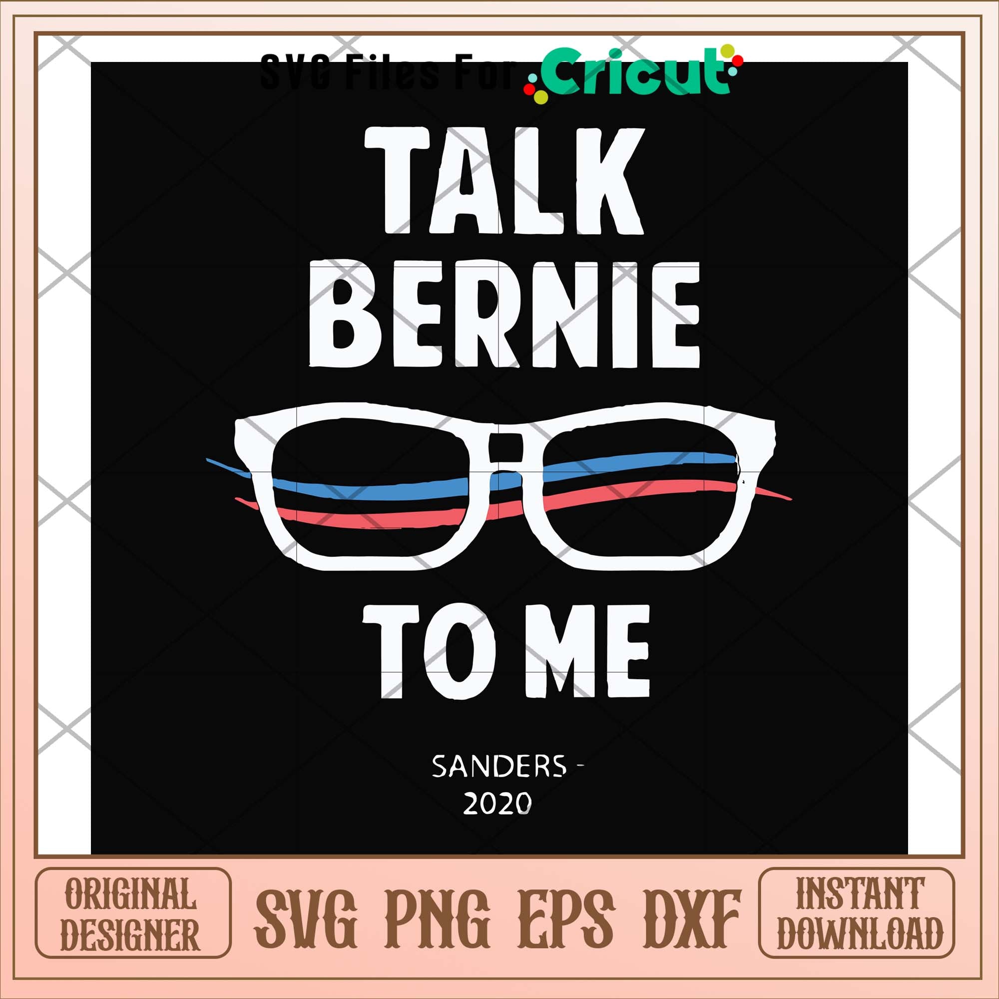 Talk bernie to me glasses svg, bernie svg, funny svg – svg files for cricut