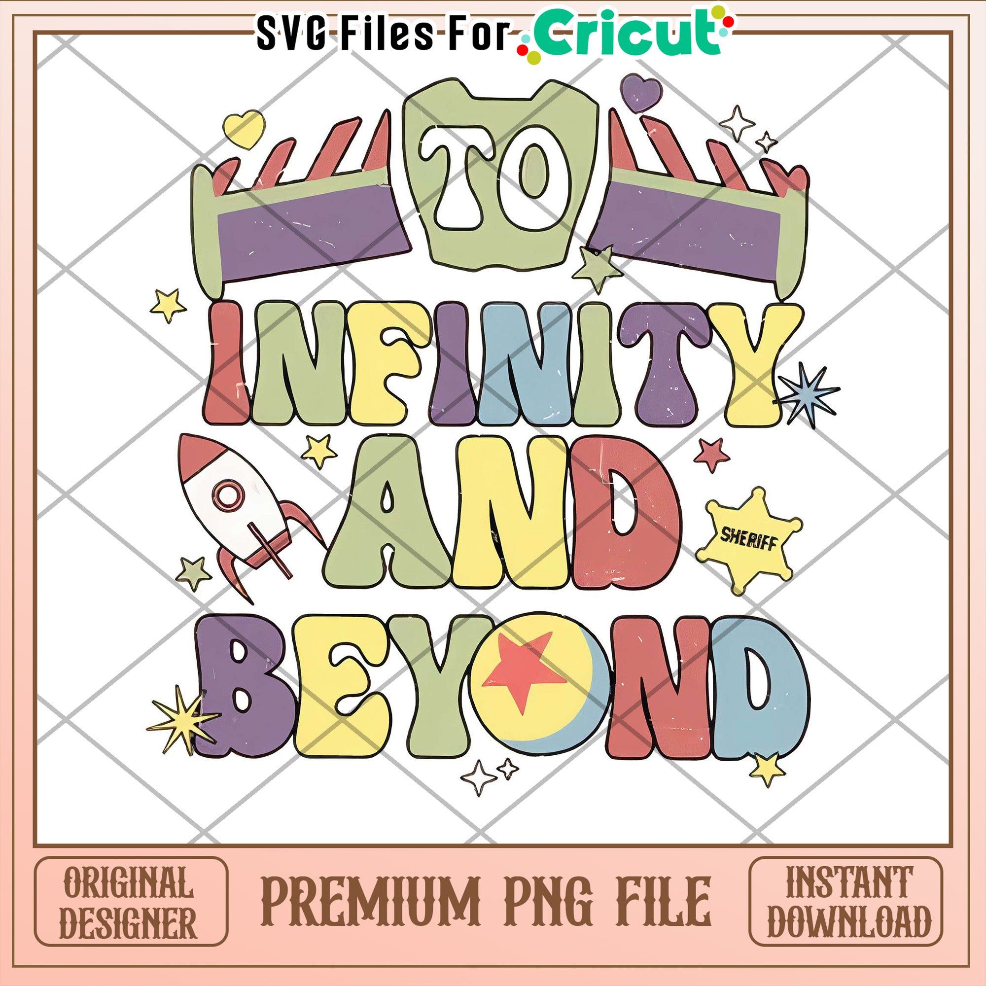 To Infinity And Beyond PNG Design – svg files for cricut