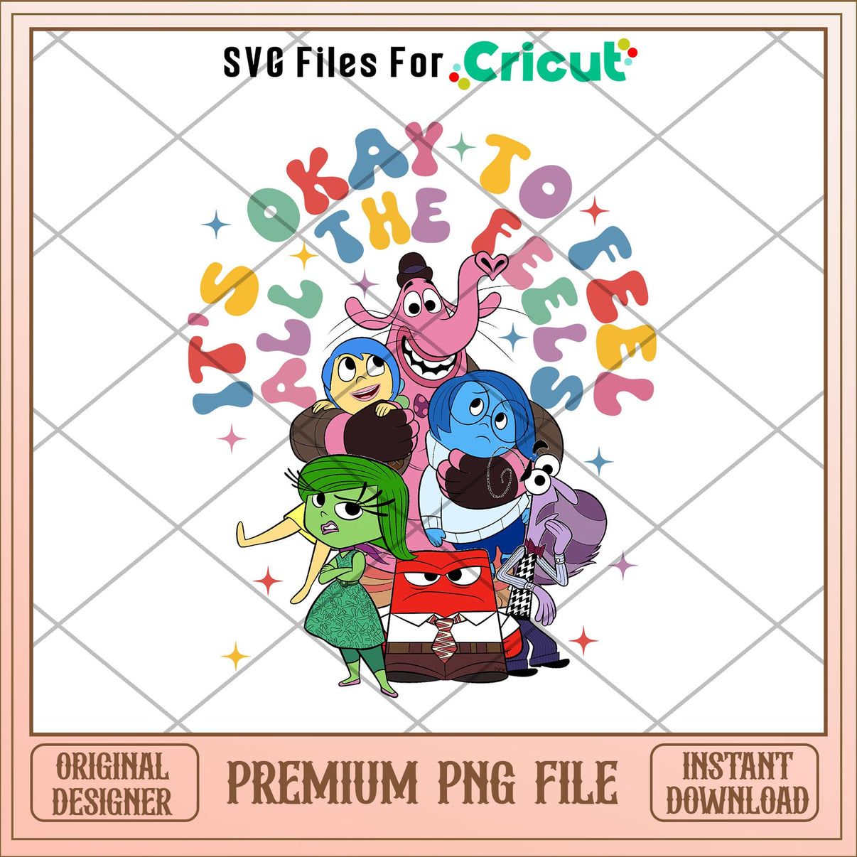 Inside out 2 it okay to feel png – svg files for cricut