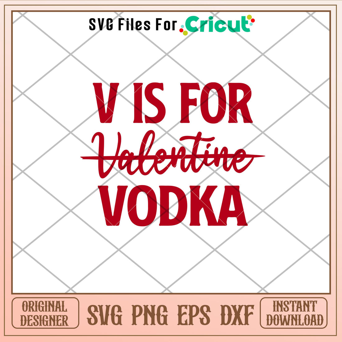 V Is For Vodka, V Is For Vodka Svg – svg files for cricut