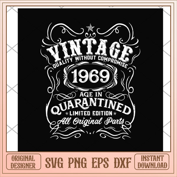 Vintage 1969 age in quarantined limited edition svg, Vintage 1969 svg ...