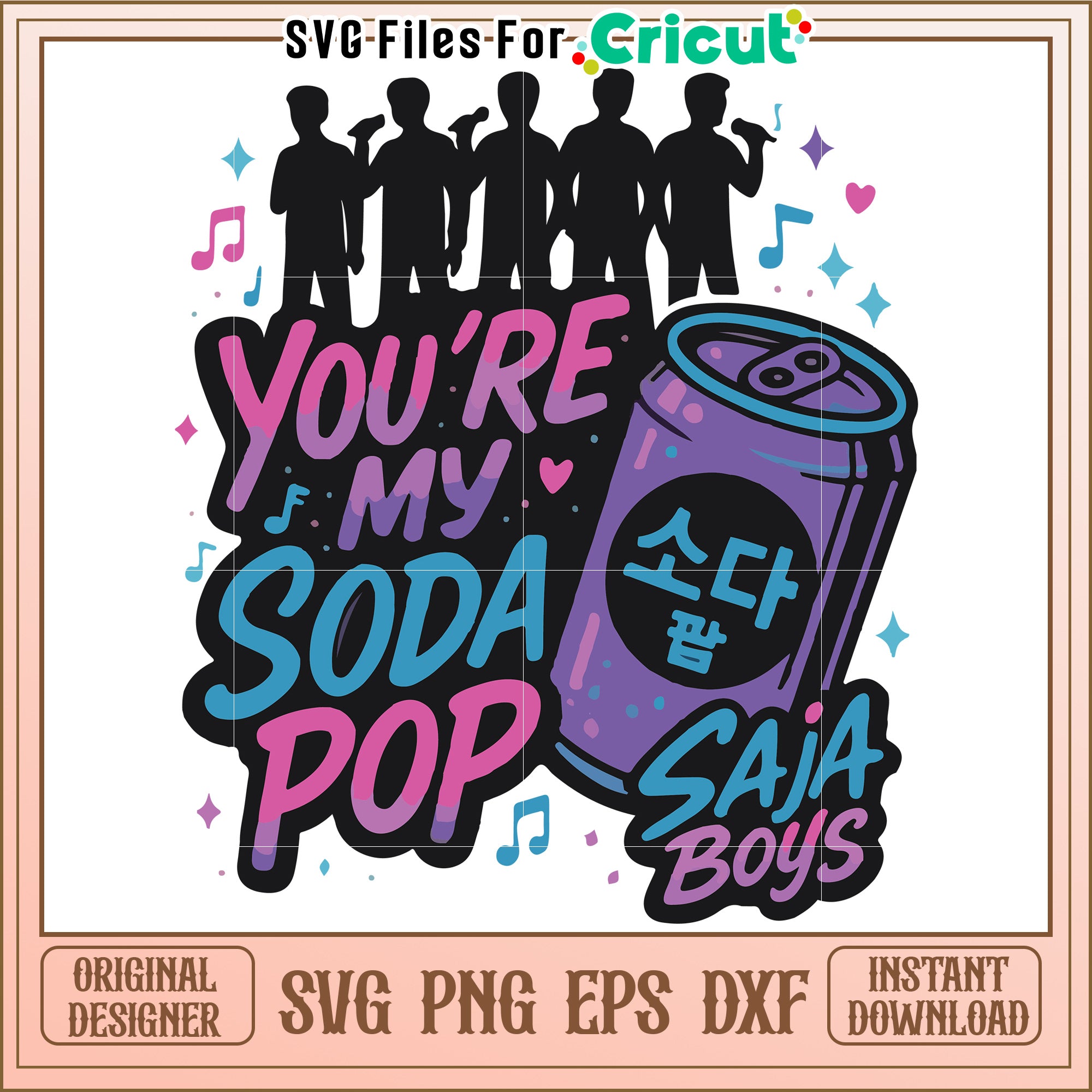 You're my soda pop tumbler svg, kpop band svg, kpop demon hunters svg ...