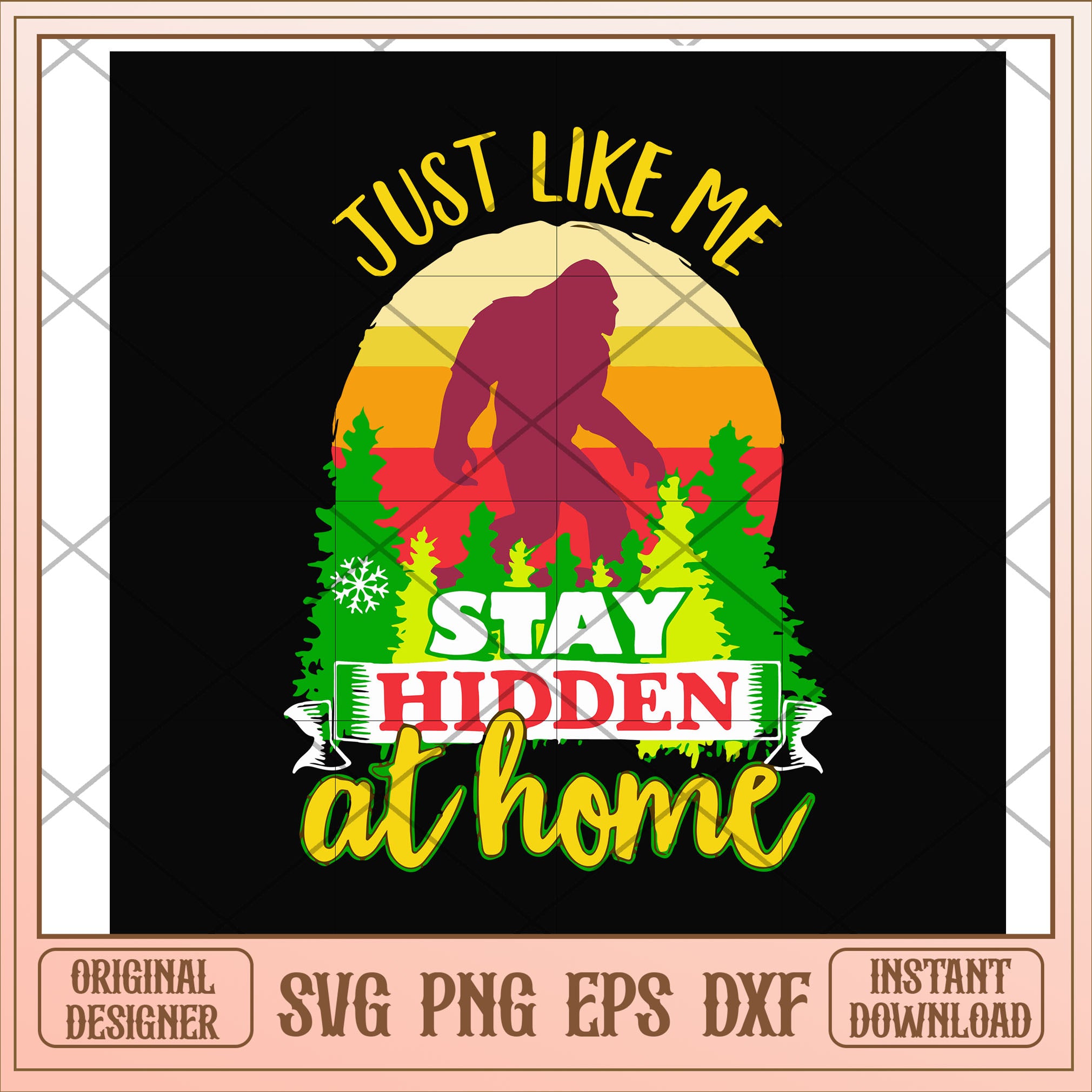 just like me stay hidden at home svg, stay hidden svg, camping svg ...