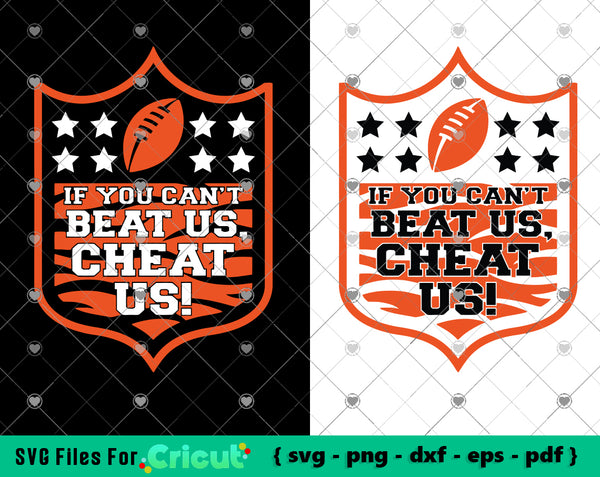 If You Can't Beat Us, Cheat Us svg, – svg files for cricut